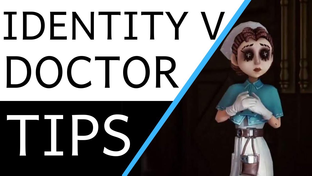 Identity V Doctor Emily Dyer Tips & Tricks (How to turn the TIDES in a ...