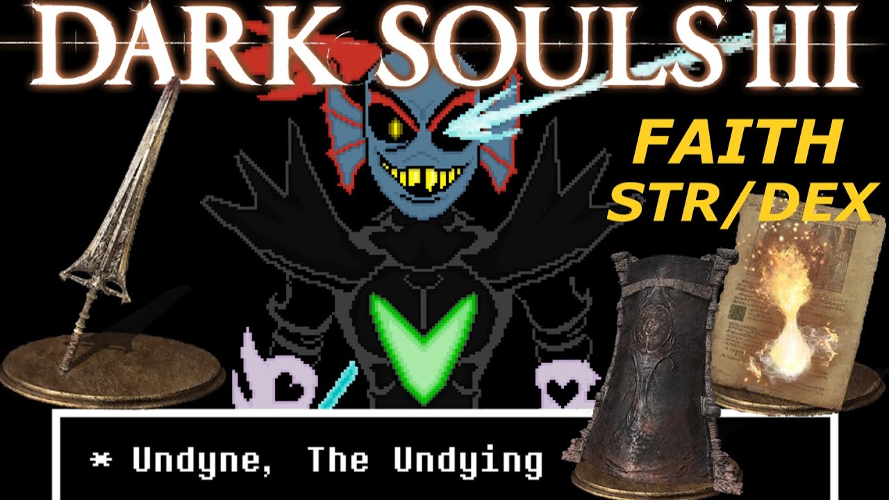 Dark Souls 3 Undyne the Undying Build Concept - YouTube