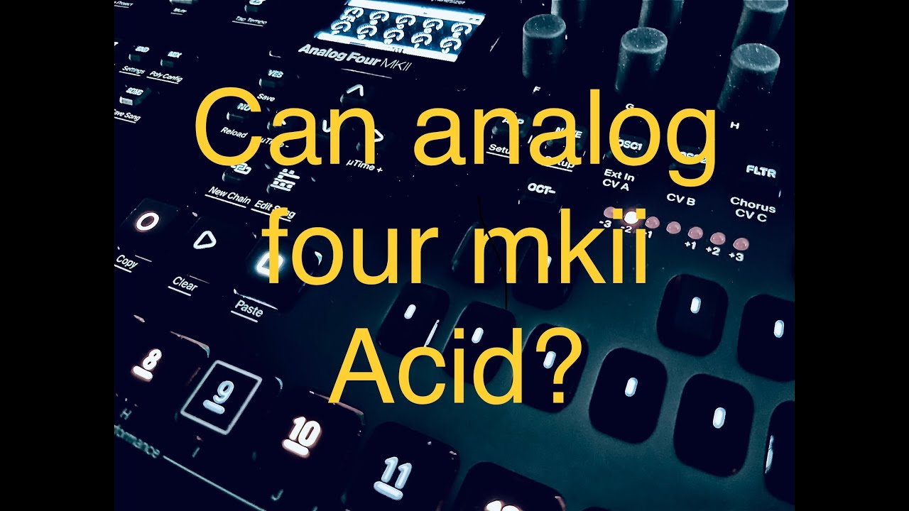Analog Four MkII Acid sound design - YouTube