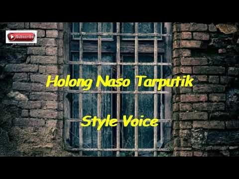 Holong Naso Tarputik – Style Voice | Cover By (Raja Syarif ft. Adlani Rambe) Lirik - YouTube