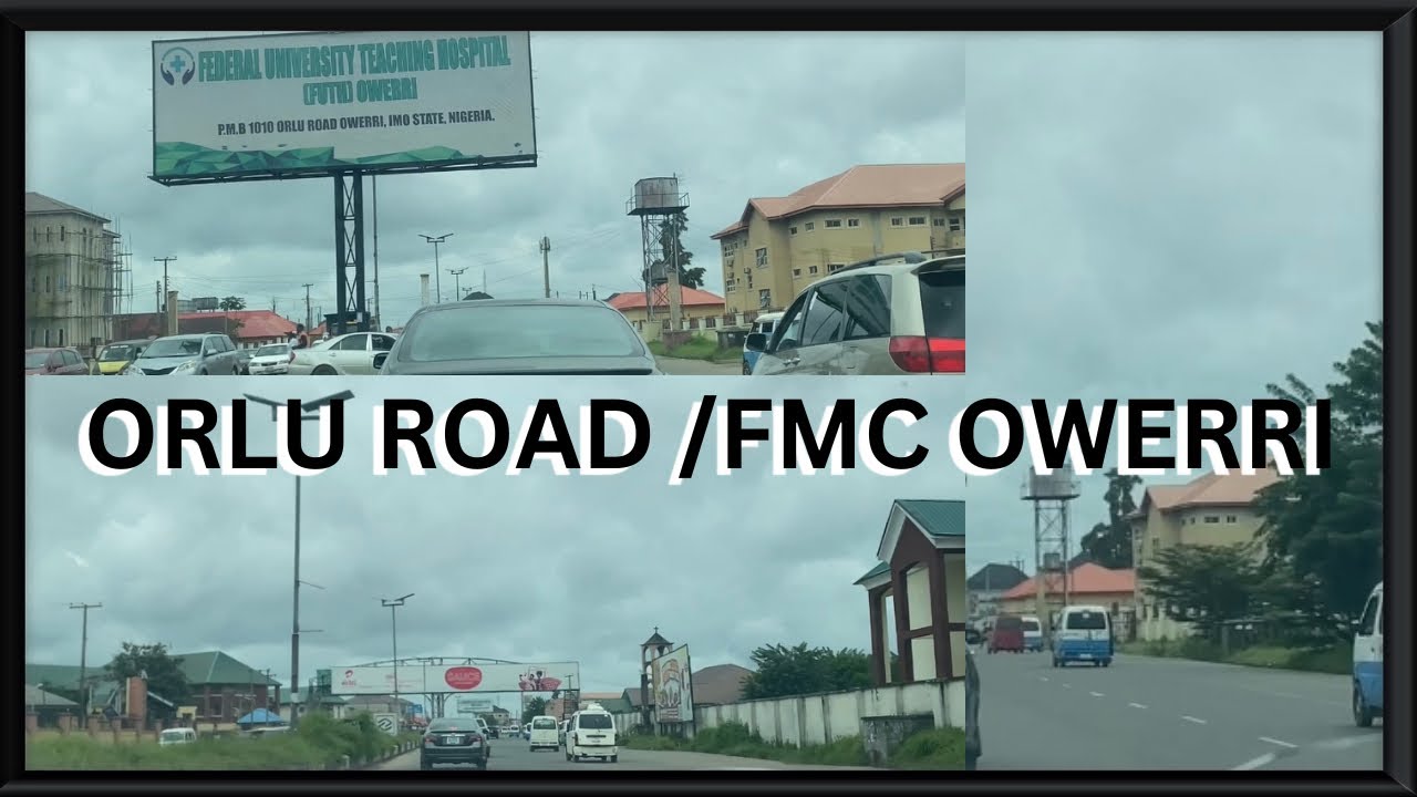 ORLU ROAD | FEDERAL UNIVERSITY TEACHING HOSPITAL OWERRI #road #owerri # ...