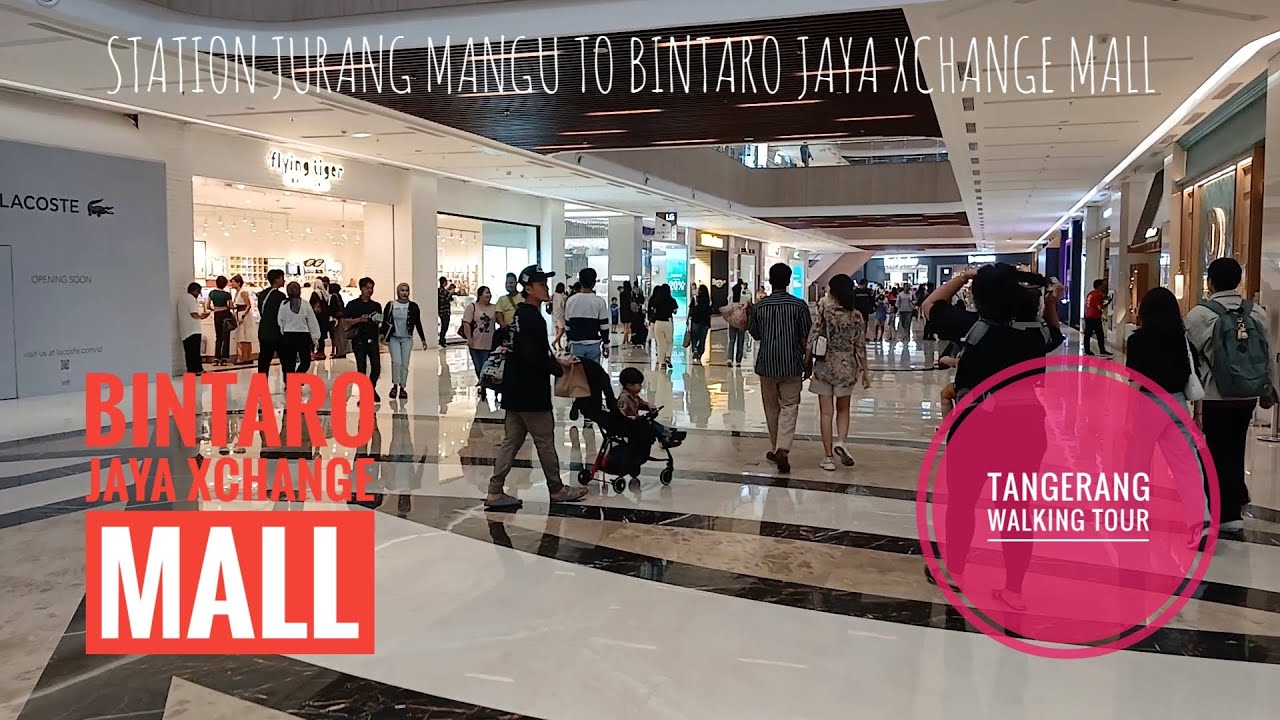Bintaro Jaya Xchange Mall 🌏 Tangerang WALKING TOUR - YouTube