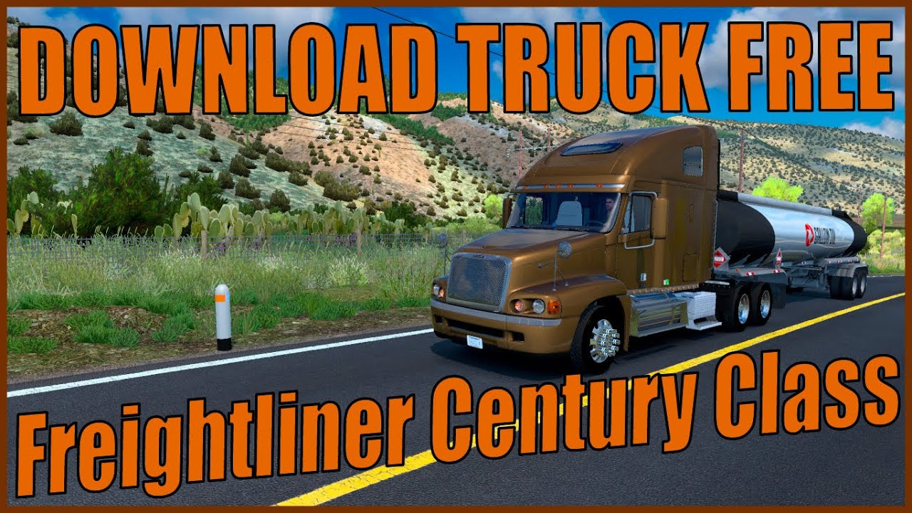 ATS 1.46||DOWNLOAD TRUCK FREE Freightliner Century Class || - YouTube