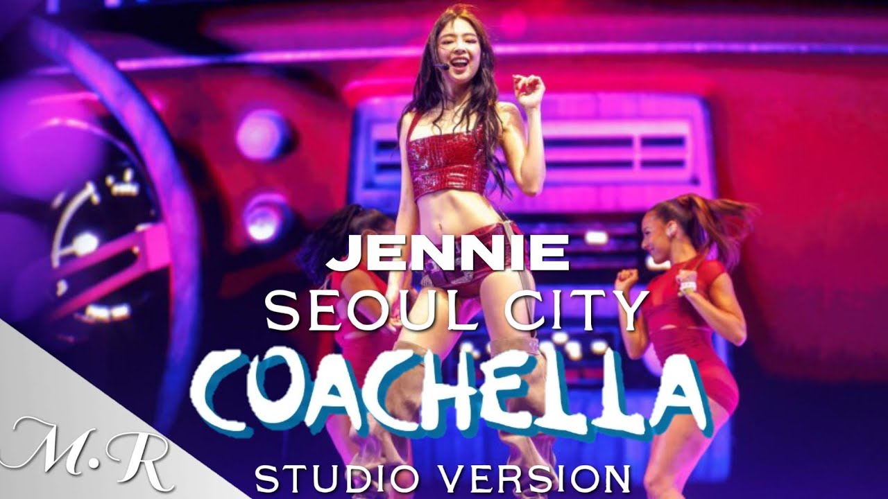 JENNIE - Seoul City (AT COACHELLA 2025) (LIVE STUDIO VERSION) - YouTube