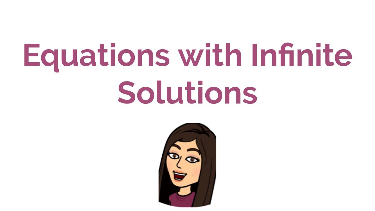 Equations With Infinite Solutions YouTube Equations With Infinite Solutions YouTube