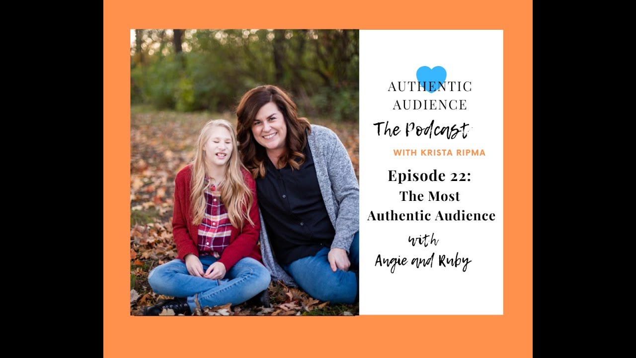 The Authentic Audience Podcast - Episode 22: The Most Authentic ...