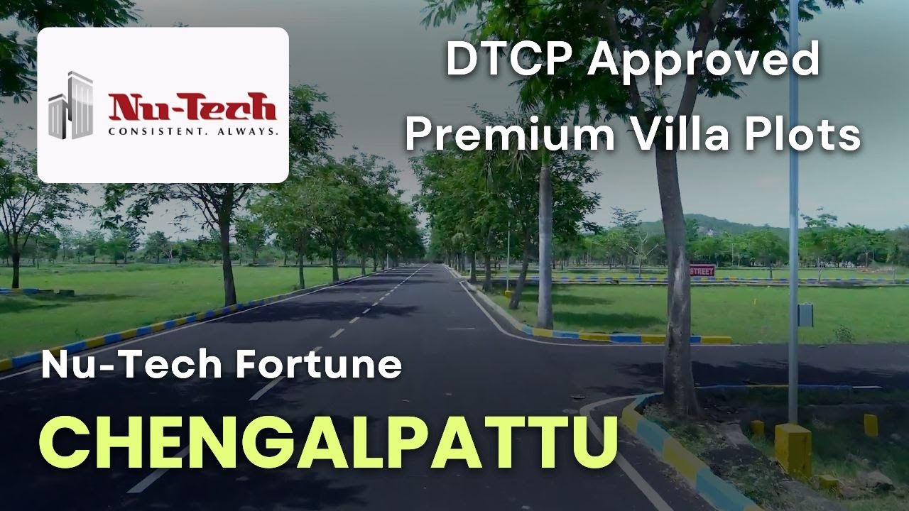 Nu-Tech Fortune - Chengalpattu Plots For Sale | GST Road, Chennai # ...