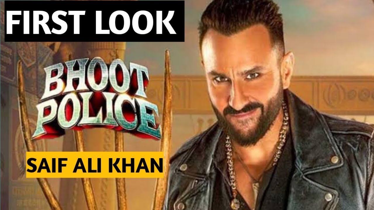 Bhoot Police First Look ||Saif Ali Khan First look In Bhoot Police ...