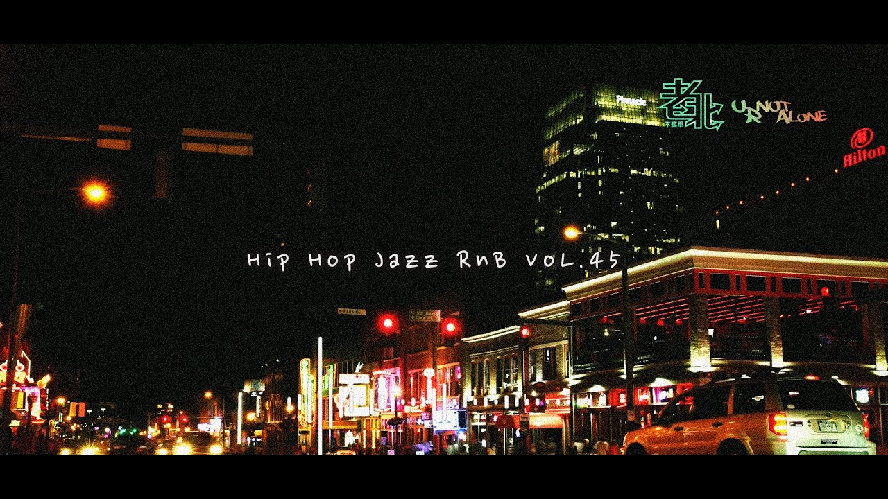 Hip Hop Jazz RnB Vol.45 - YouTube