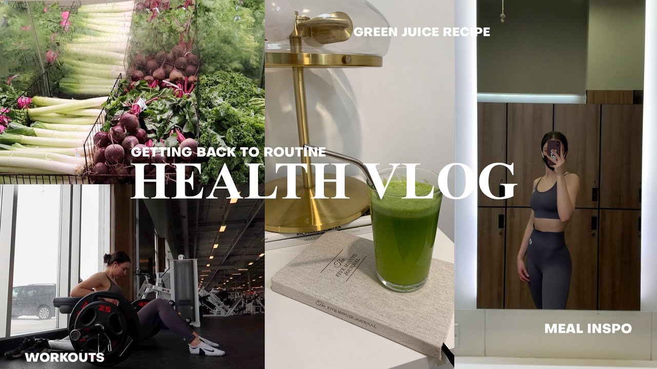 HEALTH VLOG: back in the gym, green juice, weekly grocery haul, meal ...