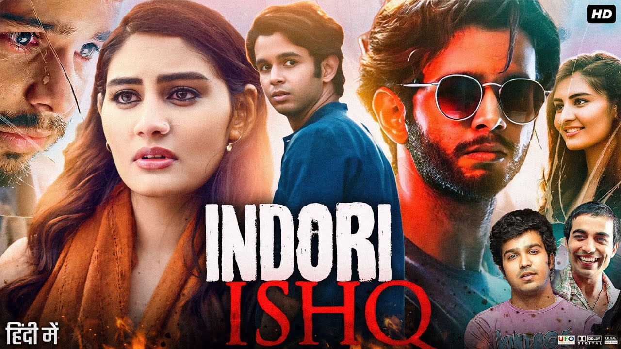 Indori Ishq Full Movie | Ritvik Sahore | Vedika Bhandari | Aashay ...