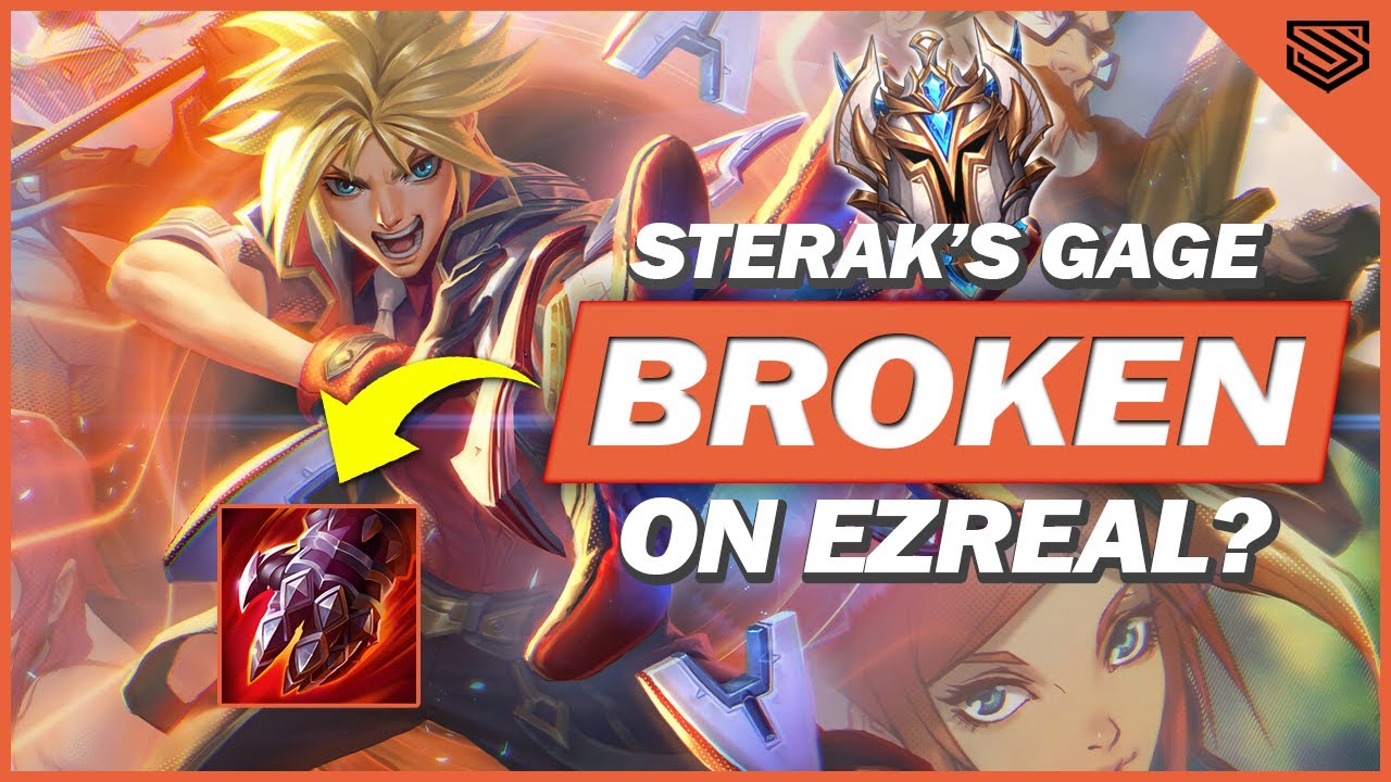 EZREAL WITH STERAK'S GAGE? 🔥 CHALLENGER GAMEPLAY 40k+ DAMAGE - Wild ...