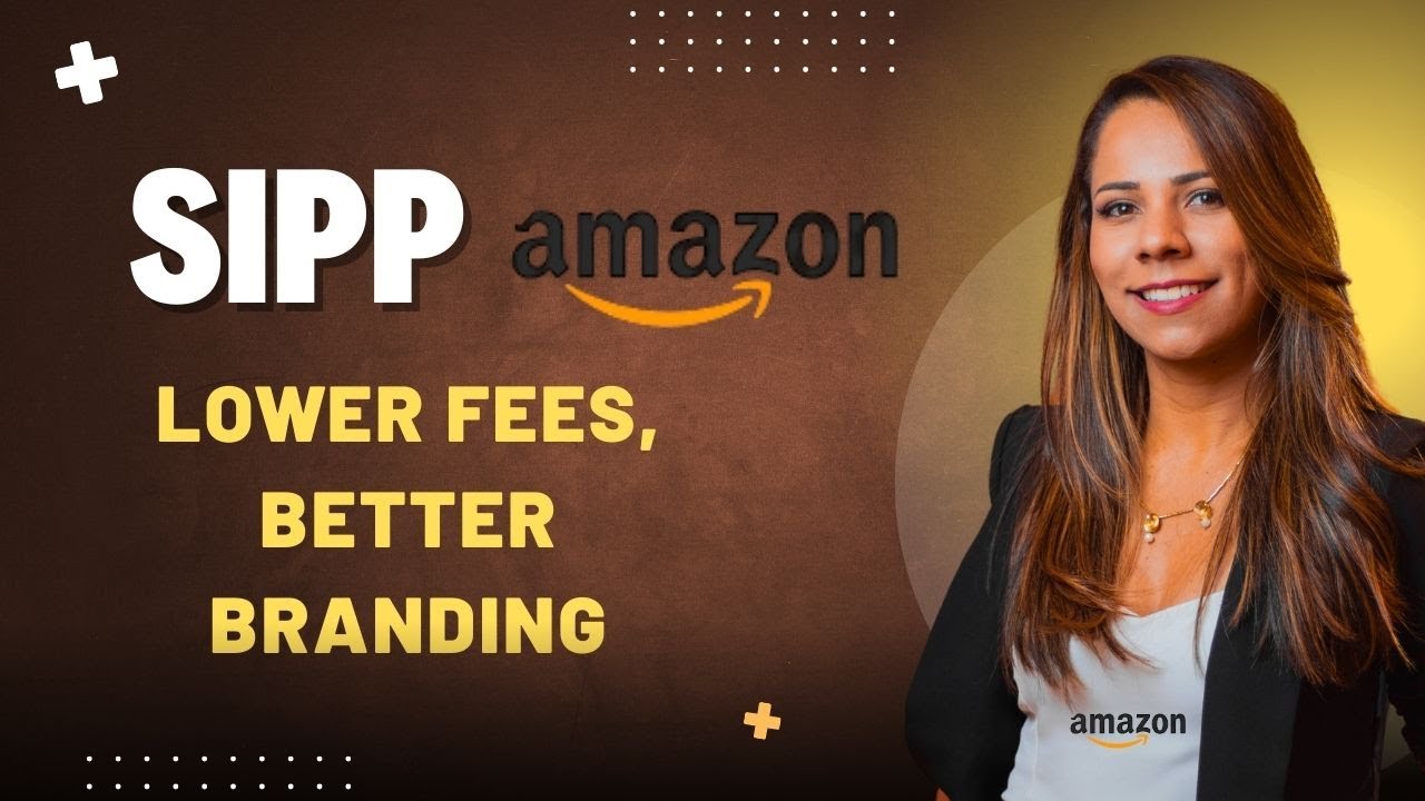 Amazon SIPP Program Explained | Lower Fees & Custom Packaging | Ships ...