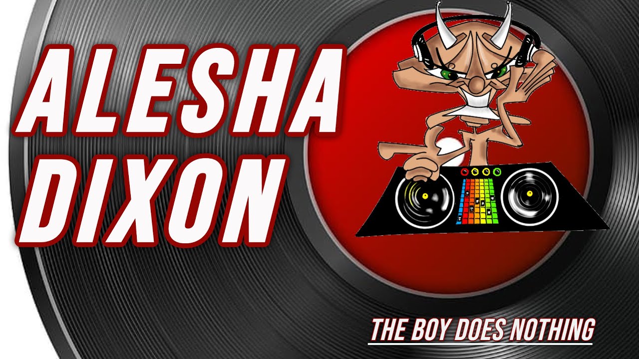Alesha Dixon | The Boy Does Nothing - YouTube