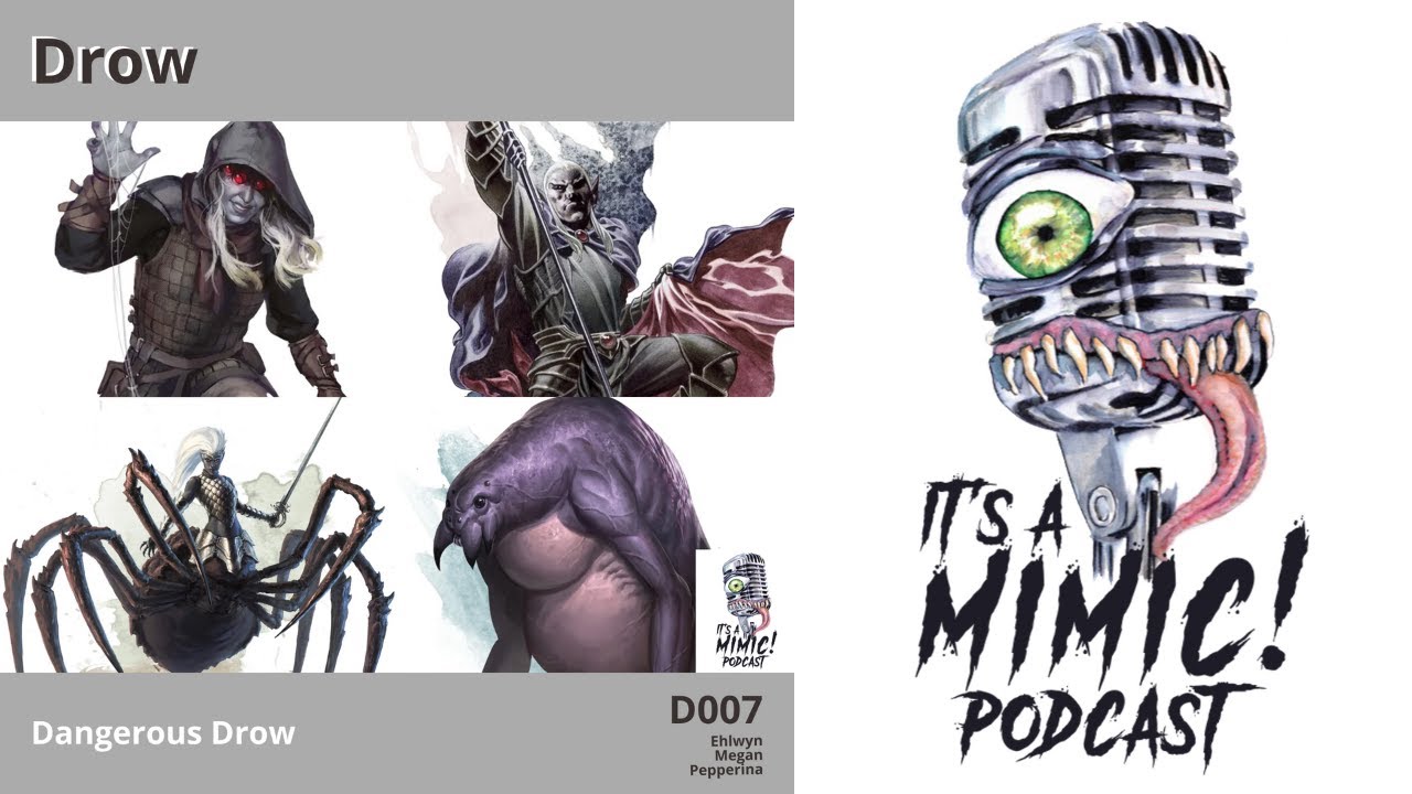 D&D 5e | Podcast | Drow | Drow Mage, Arachnomancer, Drider, Phase ...
