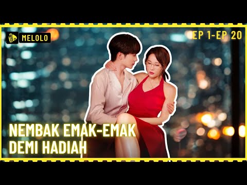 【Melolo】Nembak Emak-Emak Demi Hadiah  - Episode 1 - 20