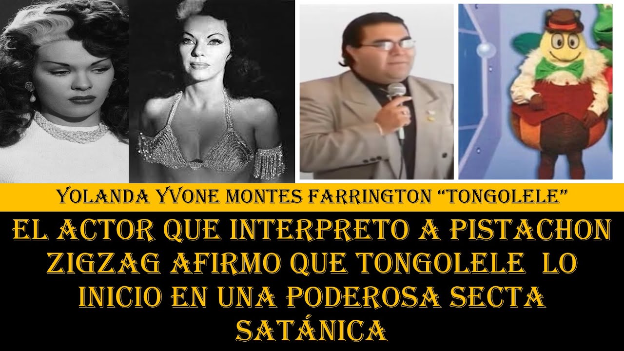 El actor que interpreto a pistachon zigzag afirmo que tongolele lo ...