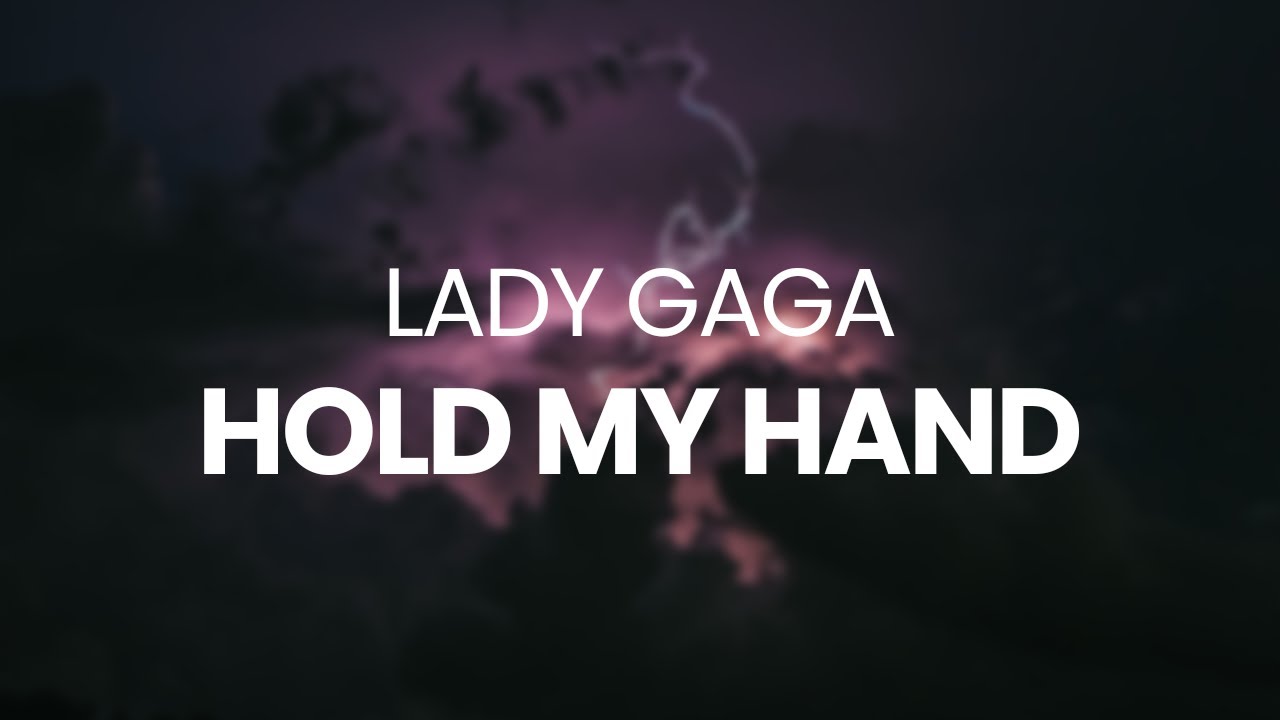 Lady Gaga - Holy my Hand (lyrics) (from Top gun: Maverick) - YouTube