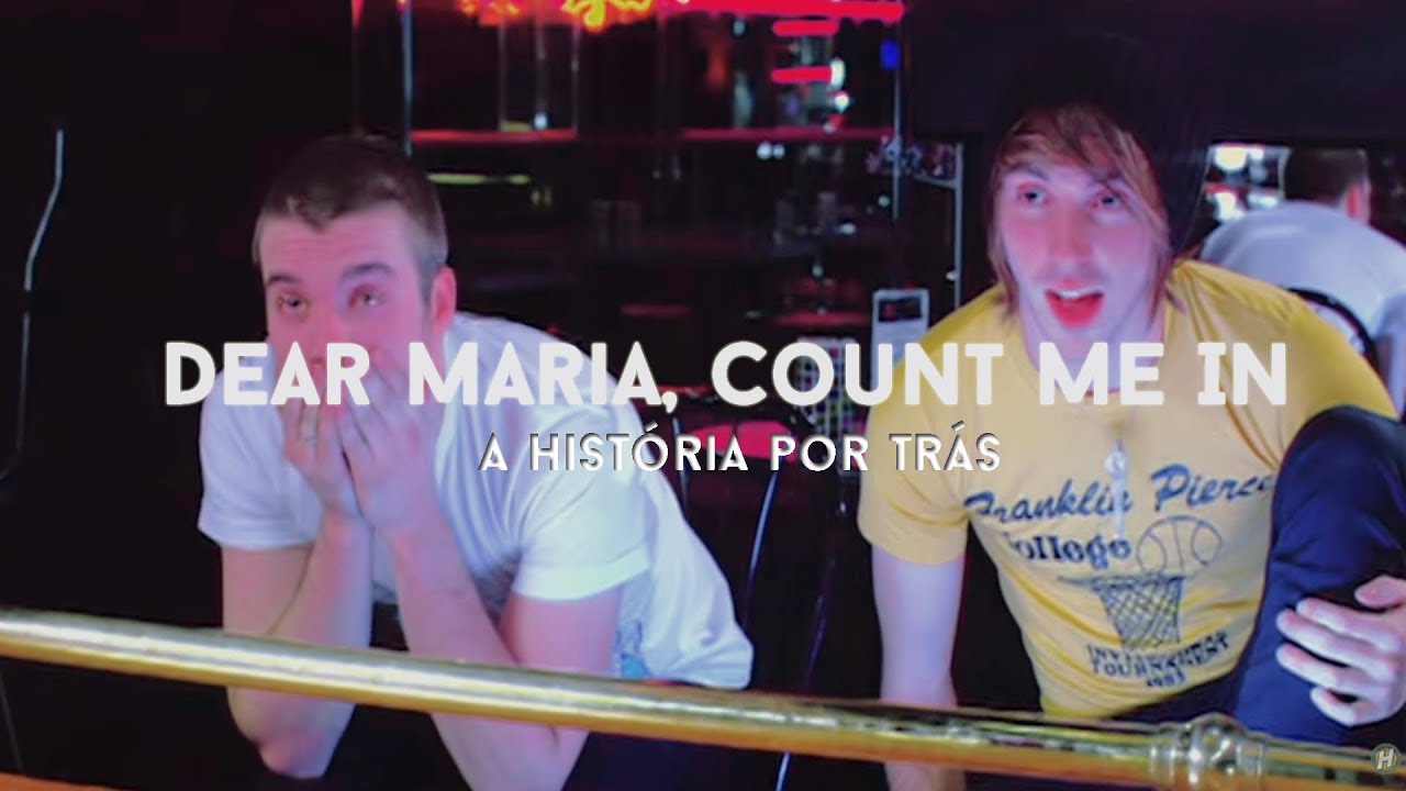 A hístória por trás de: Dear Maria, Count Me In. - YouTube