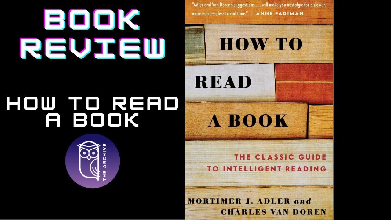 How to Read a Book - YouTube