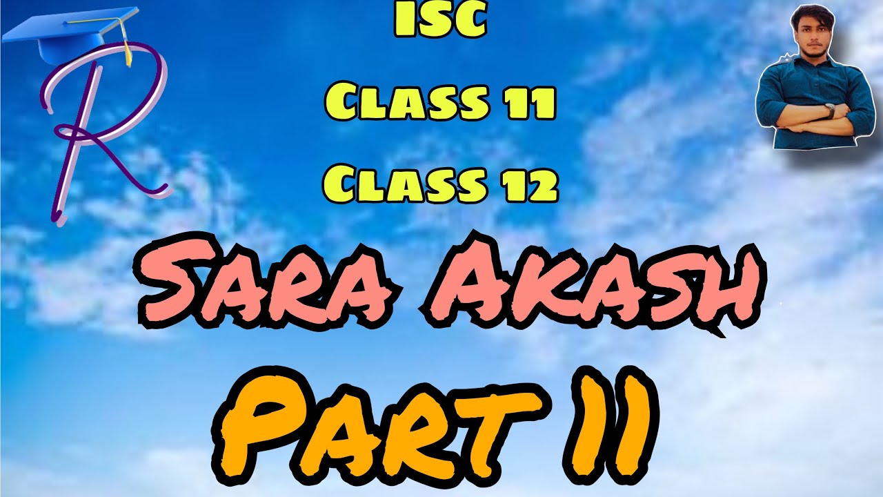 Sara Akash | Part 11 | Hindi | ISC - YouTube