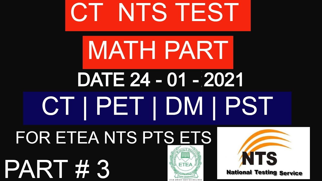 TO DAY 24- 01- 2021 NTS CT TEST MATH MCQS ALSO FOR CT DM PET TT AT SST ...