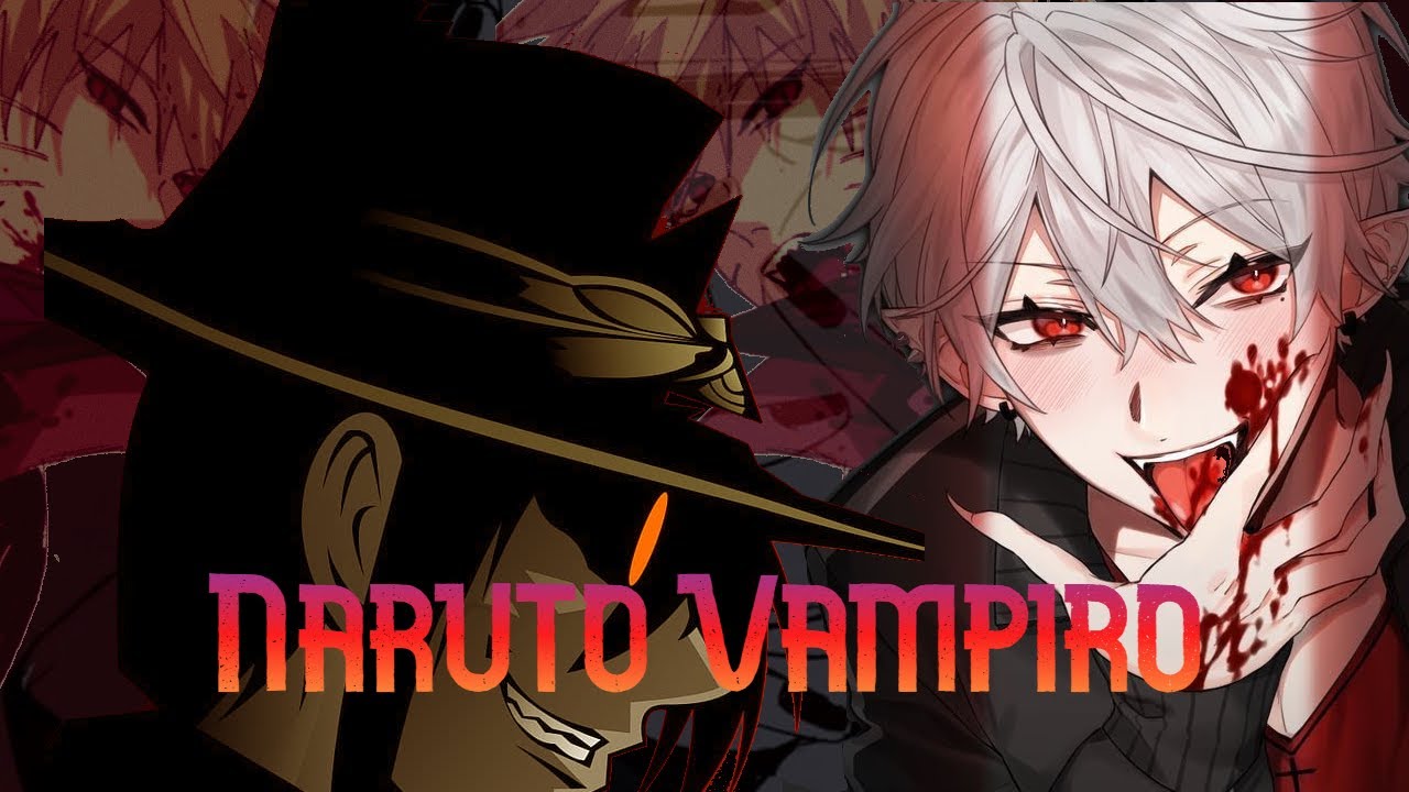 ¿QHPS Naruto renacía con un sistema y un vampiro? - Capítulo 3 - - YouTube