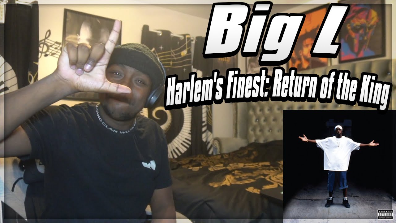 LONG LIVE BIG L!!! BIG L - Harlem's Finest: Return of the King REACTION ...