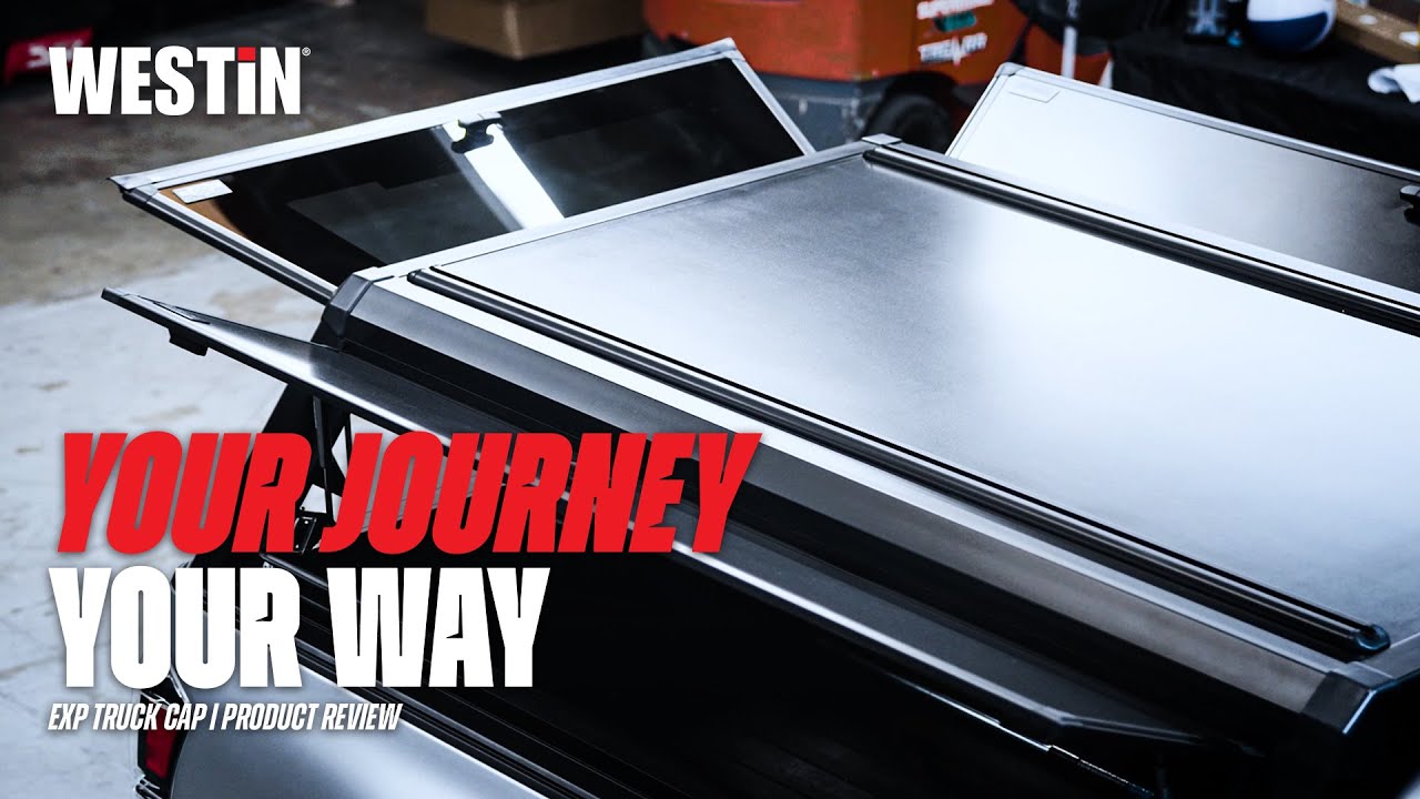 WESTIN EXP Truck Cap Product Review | Why the Westin EXP Truck Cap is a ...