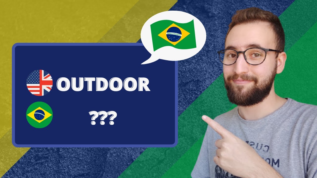 Como dizer OUTDOOR em português? | Vou Aprender Português - YouTube