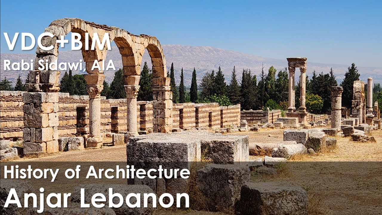 History of Architecture - Anjar Lebanon - YouTube