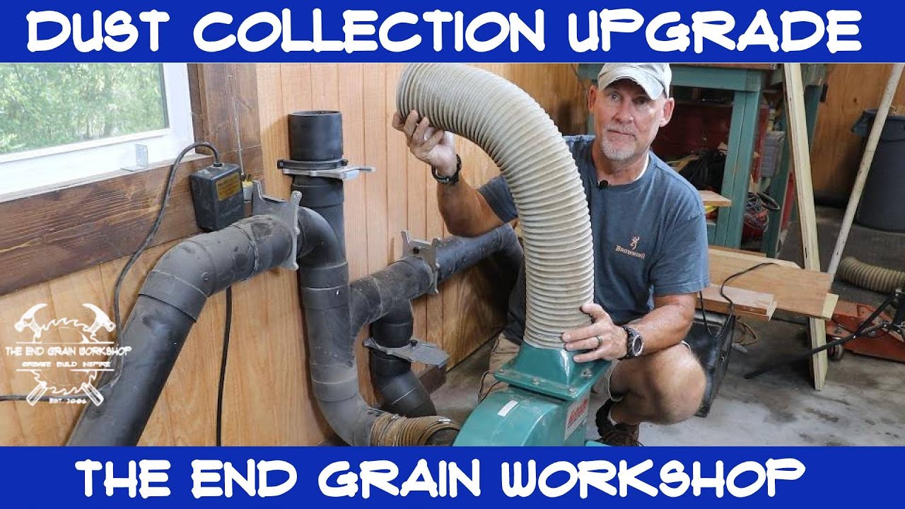 DIY Dust Collection System Upgrade - The End Grain Workshop - YouTube