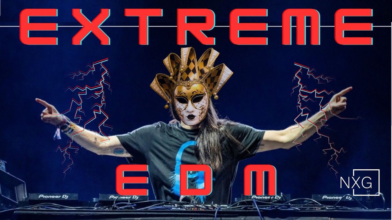 PARTY SONGS X EXTREME EDM X NON STOP EDM X DJ NXG MIX - YouTube