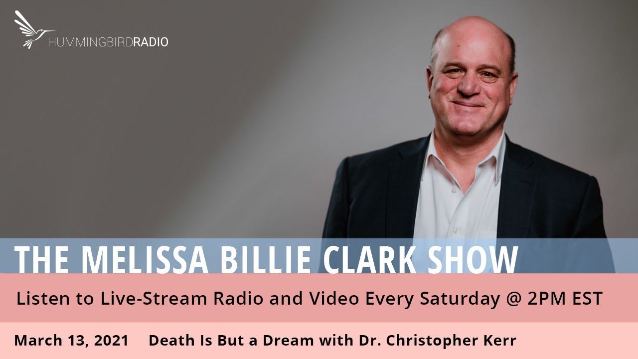 Death is But a Dream with Dr. Christopher Kerr - YouTube