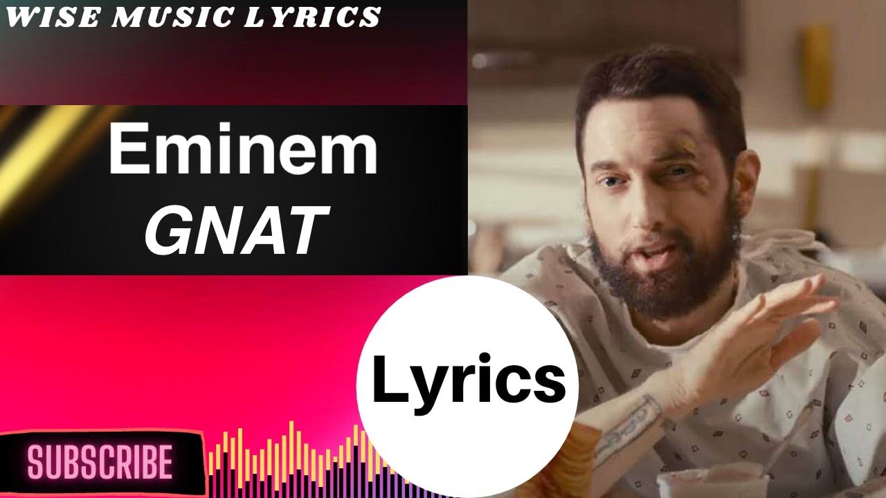 Eminem - GNAT (Lyrics) - YouTube