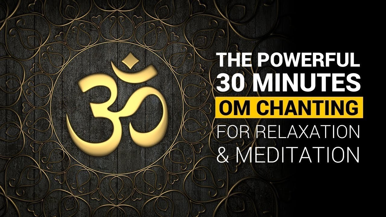 Meditation Music | Om Meditation | 30 minutes | Om chanting Music ...