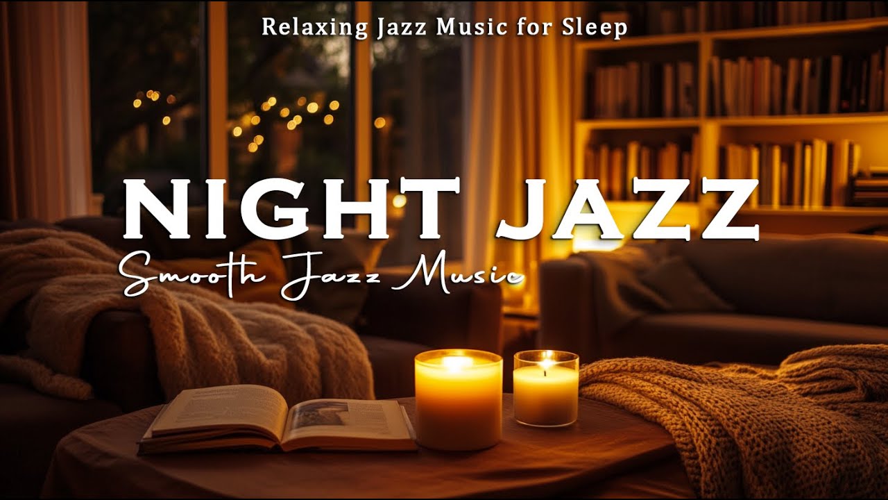 Piano Instrumental Jazz for a DEEP Sleep Tonight! - YouTube