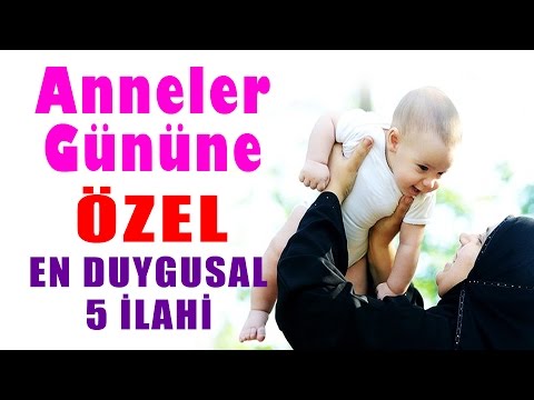 Anneler Gününe Özel  | En Duygusal 5 İlahi Parça  | 2018 |