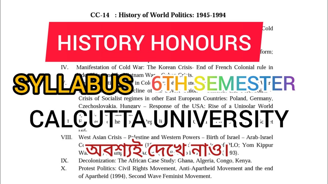 6TH SEMESTER HISTORY HONOURS SYLLABUS CALCUTTA UNIVERSITY YouTube 6th-semester-history-honours-syllabus-calcutta-university-youtube