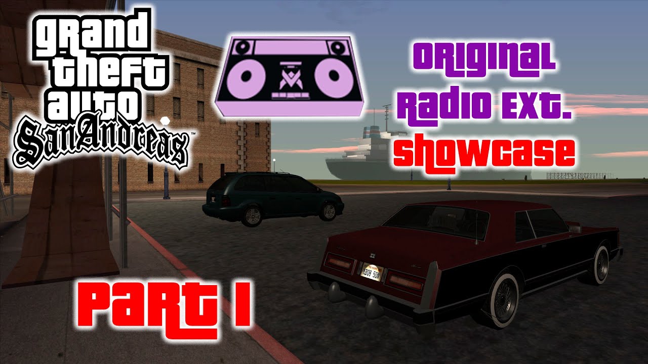 GTA SA Original Radio Extended Showcase (PART 1) - YouTube