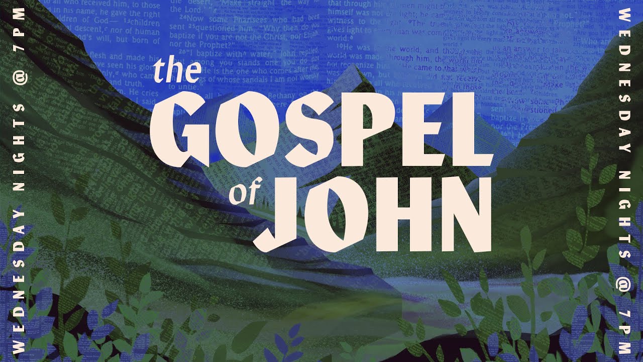 John - Week 45 (5.15.24) - Pastor Jason Ginn - YouTube