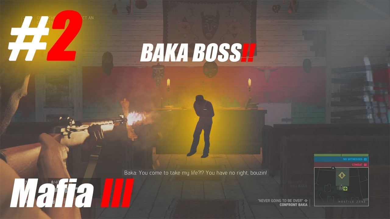 Mafia 3 Part 2 - "First BOSS Kill !!" (Mafia III Gameplay) - YouTube