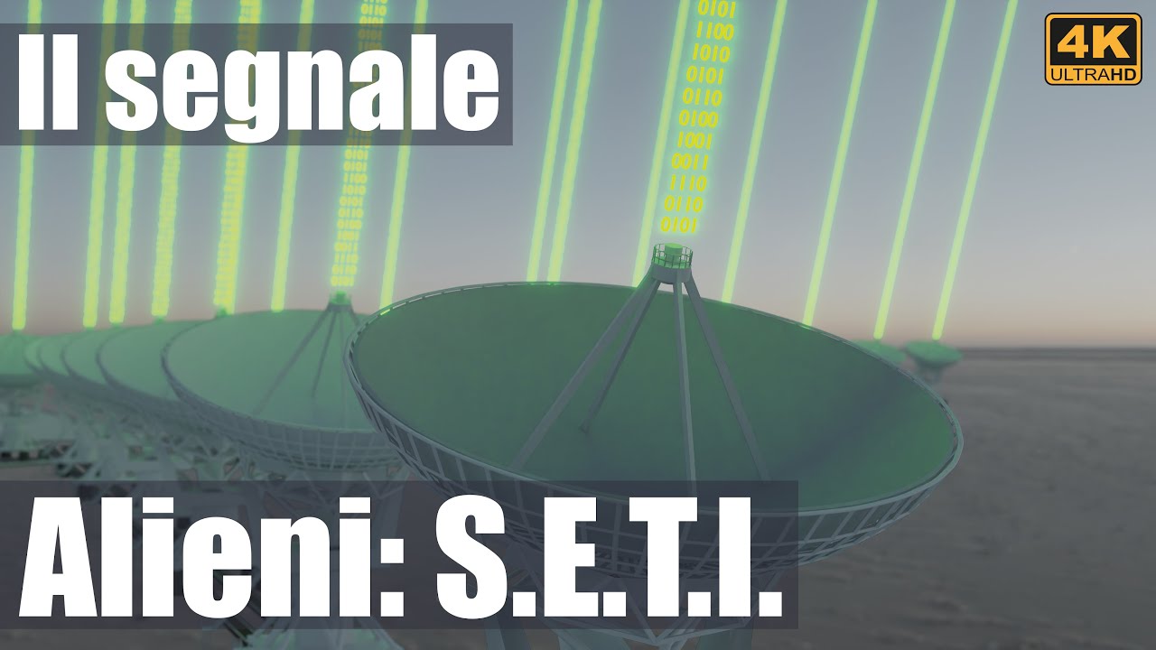 Alieni e UFO 5/7 S.E.T.I. Messaggio e interlocutore (4K UHD) - YouTube