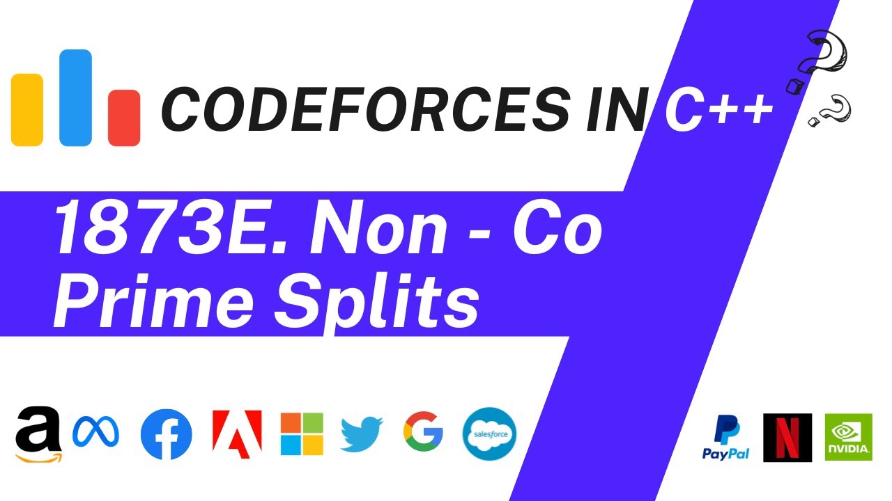 Non Coprime Split Codeforces 1872c Solution Codeforces Round 895 0172