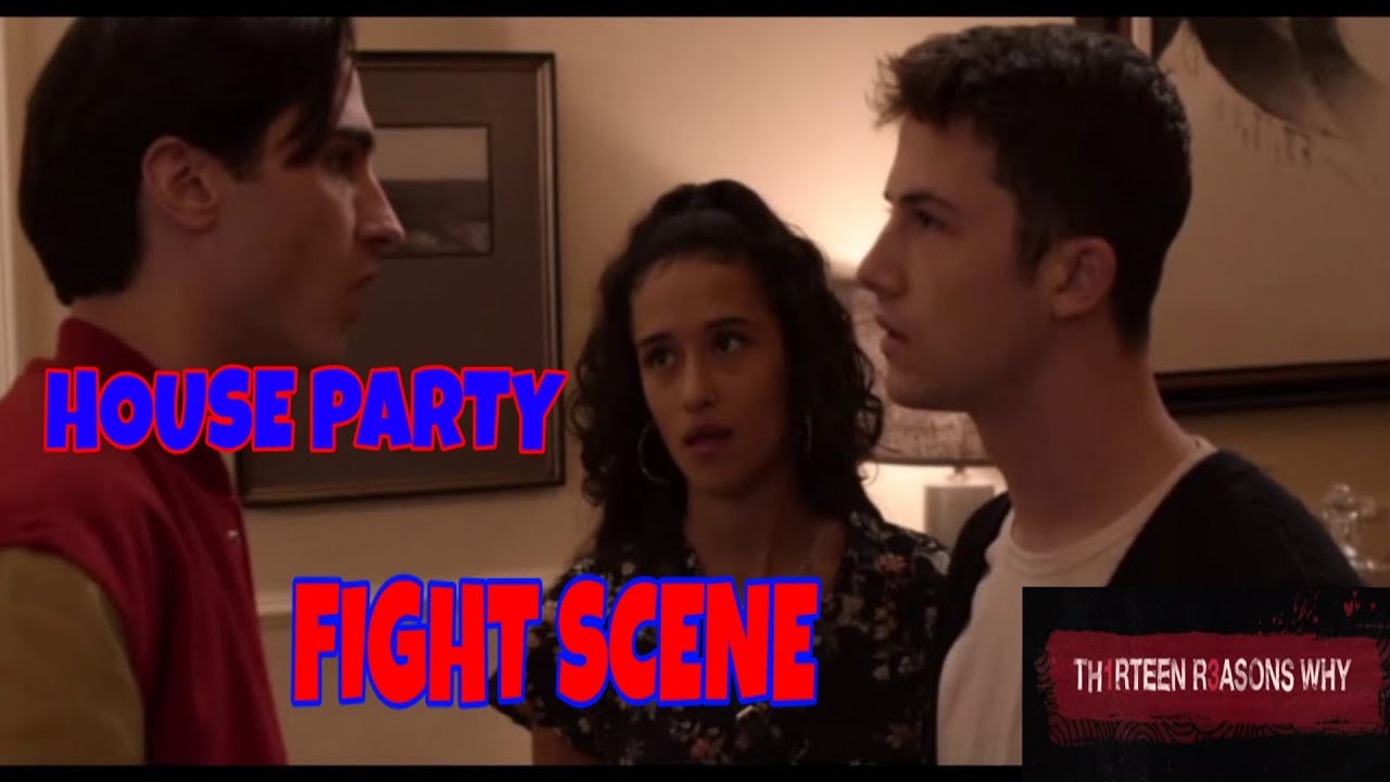 13 Reasons Why Season-4 | House Party | Fight Scene Clip - YouTube