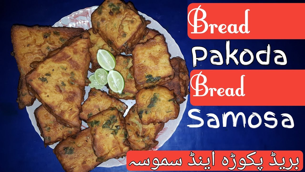 Bread Samosa | Bread Pakoda | Bread Samosa and Pakoda| New Improved ...
