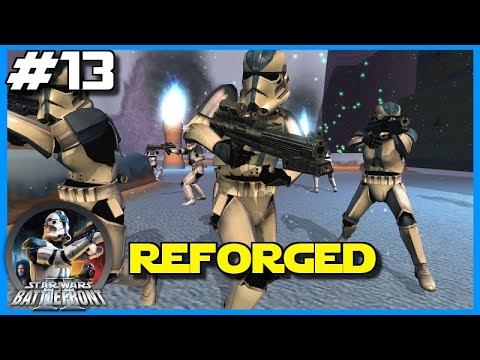 Star Wars: Battlefront 2 (Classic, 2005) - Reforged Mod #13 - YouTube