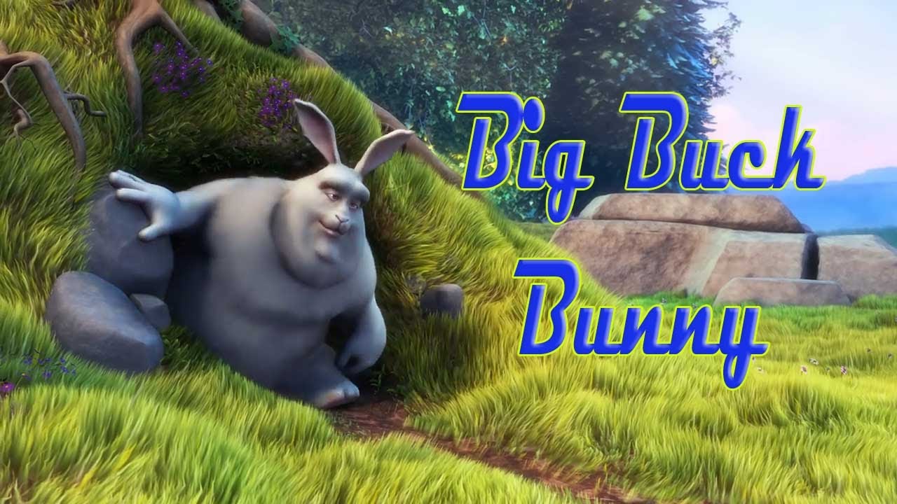 Big buck bunny short film. - YouTube