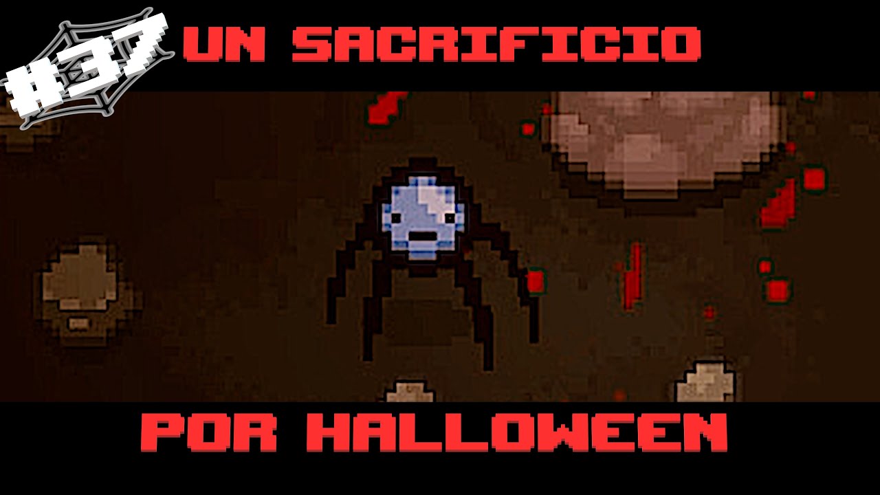 Un SACRIFICIO por Halloween | The Binding of Isaac Repentance+ - YouTube