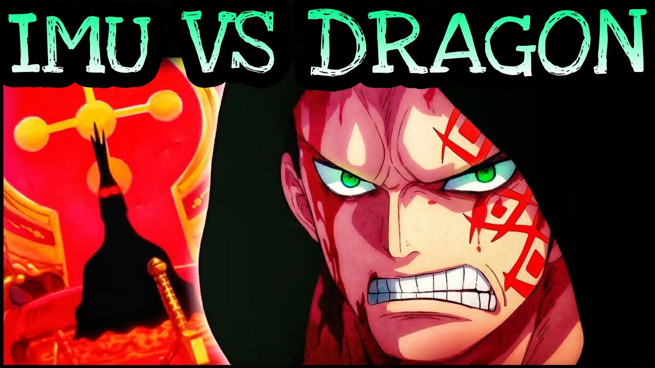 IMU VS DRAGON IPAPAKITA NA!?| One Piece Tagalog Analysis - YouTube